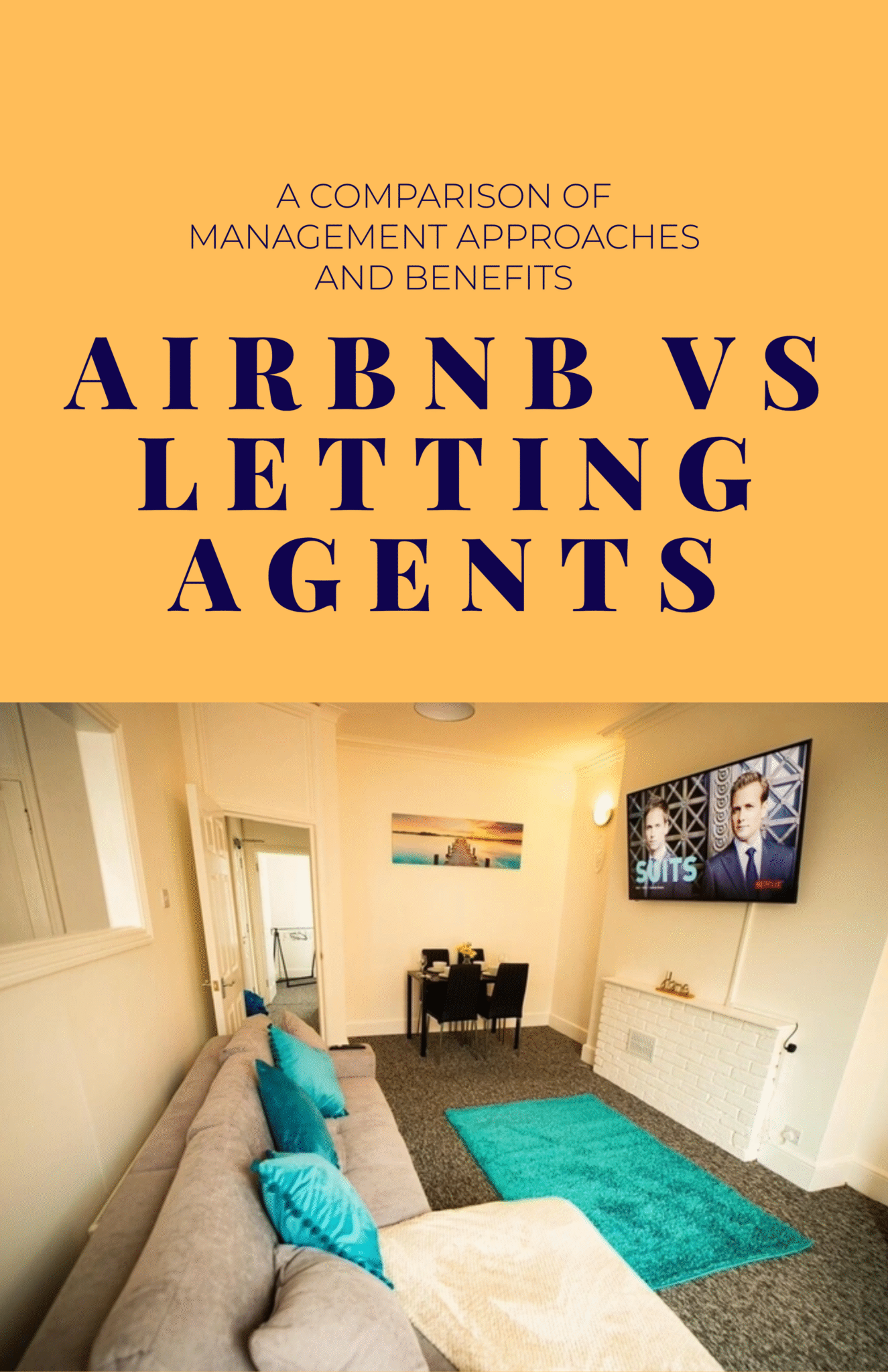 Airbnb Management vs Letting Agent: What's Better?